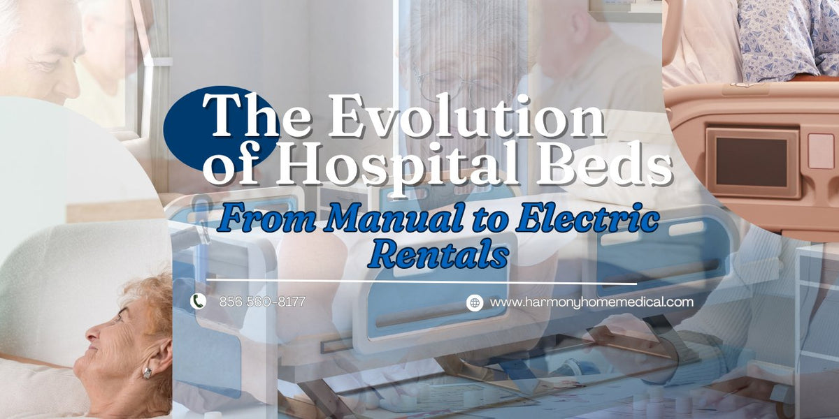 The Evolution of Hospital Beds: From Manual to Electric Rentals
