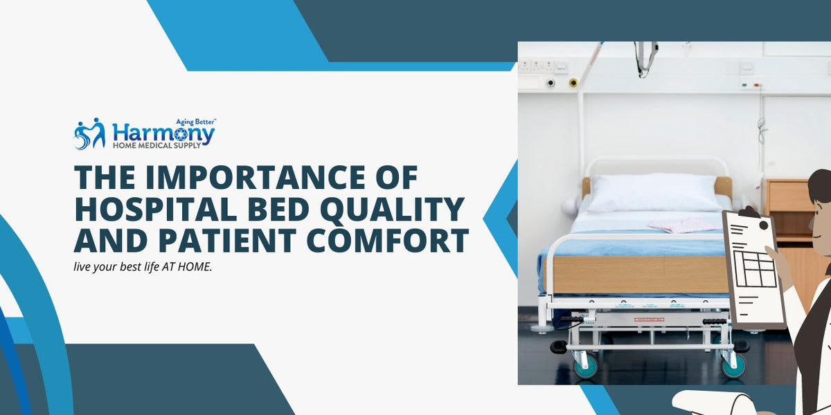The Importance of Hospital Bed Quality and Patient Comfort